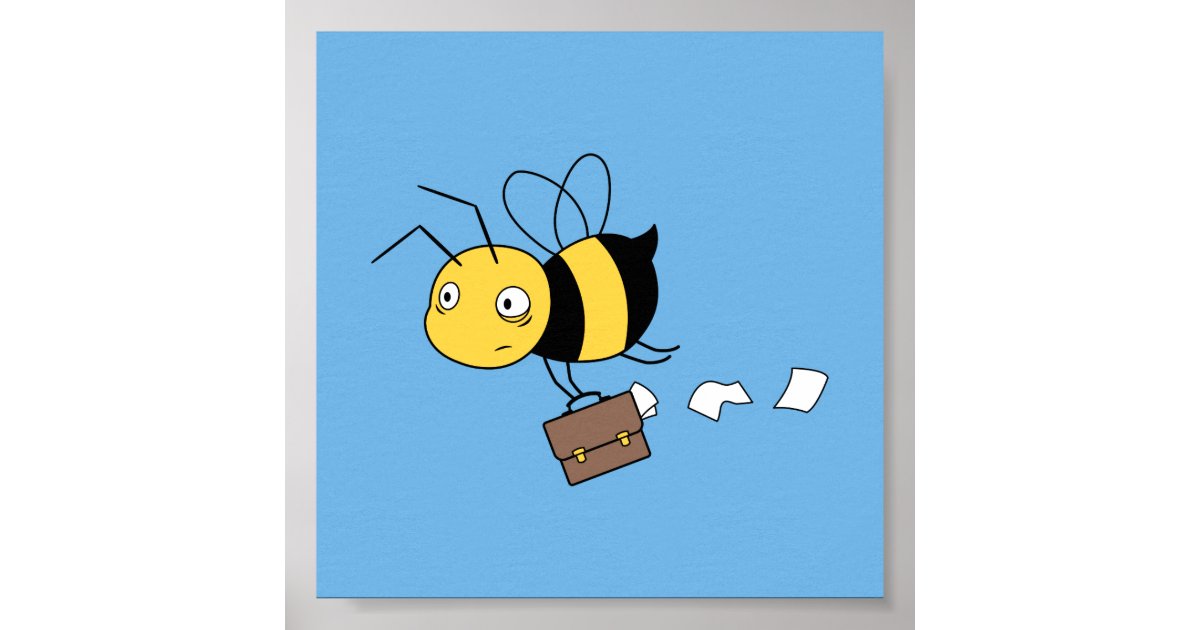 Beezness Bee, Tired Stressed Bee Holding Briefcase Poster | Zazzle