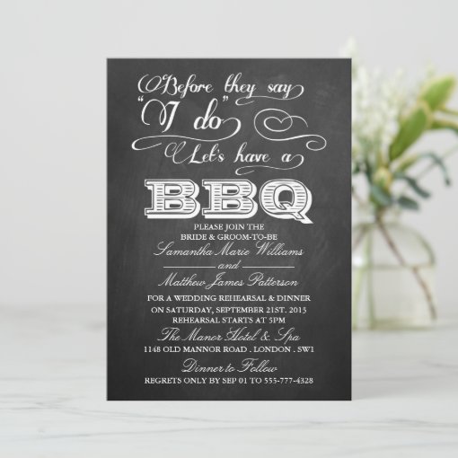 Before They Say I Do Lets Have A BBQ! - Chalkboard Invitation | Zazzle