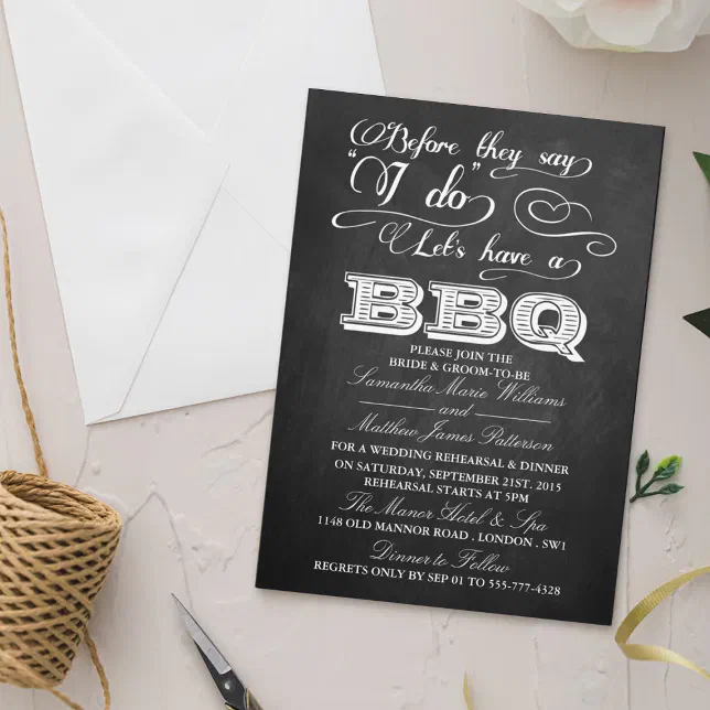 Before They Say I Do Lets Have A BBQ! - Chalkboard Invitation | Zazzle