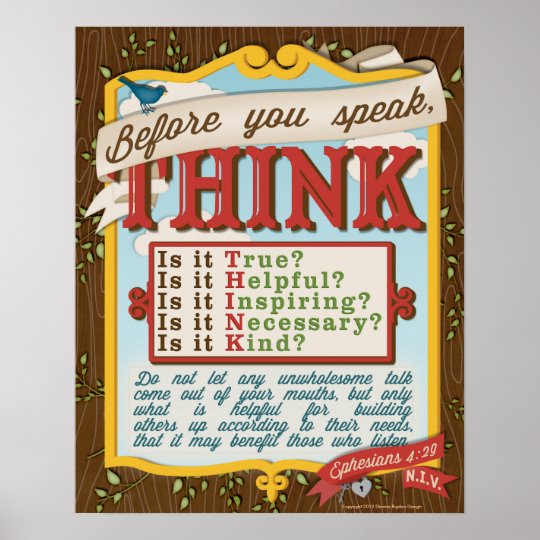 Before You Speak, T.H.I.N.K. Poster | Zazzle.com