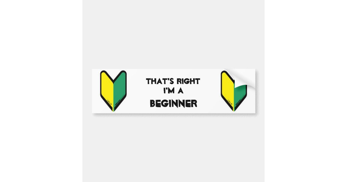 Beginner Driver Bumper Sticker | Zazzle