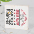Behind Every Great Bridge Player Funny Saying Wooden Box Sign | Zazzle