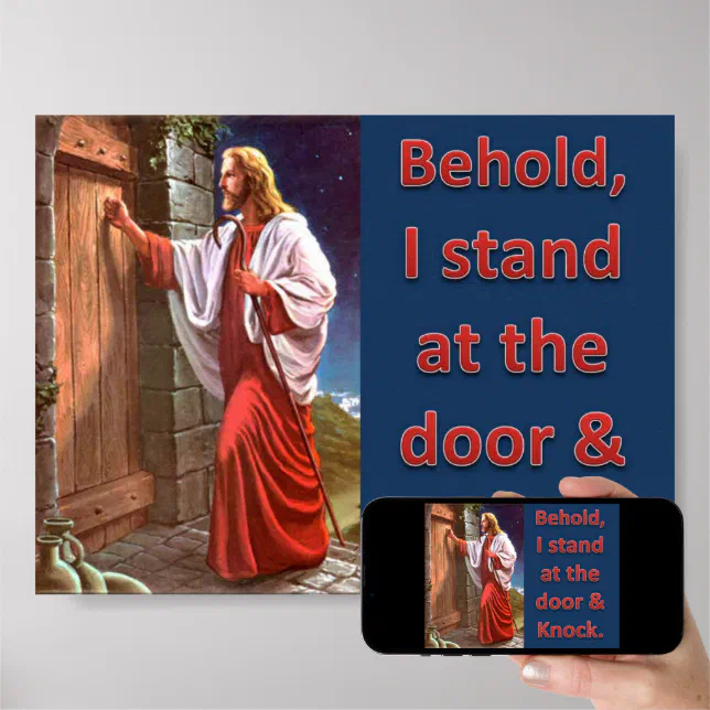 Behold, I stand at the door & knock Poster | Zazzle