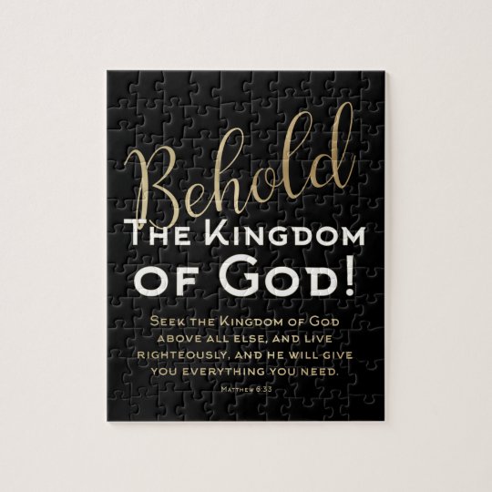 BEHOLD! The Kingdom of God Scripture Christian Jig Jigsaw Puzzle ...