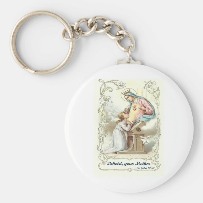 'Behold Your Mother' Blessed Virgin Mary Items Keychain | Zazzle.com