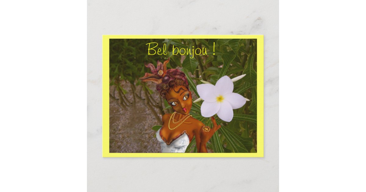 Bel bonjou ! postcard | Zazzle