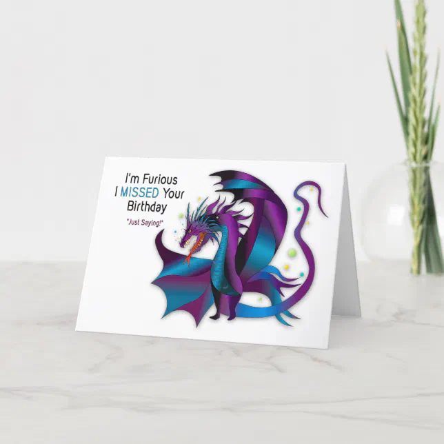 Belated Birthday Unhappy Fierce Dragon Card | Zazzle
