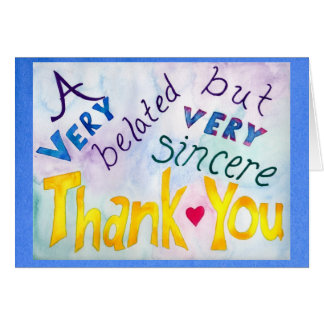 Belated Thank You Cards - Greeting & Photo Cards | Zazzle