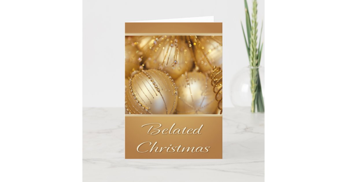 Belated Christmas Card | Zazzle