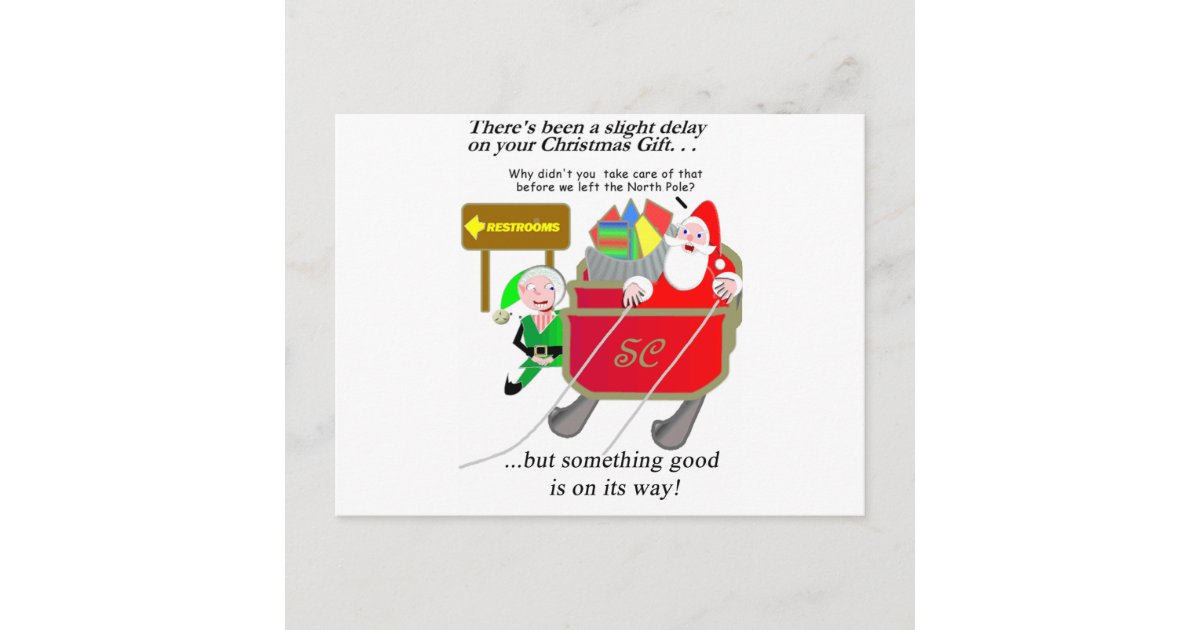 Belated Christmas - Santa Delayed Holiday Postcard | Zazzle