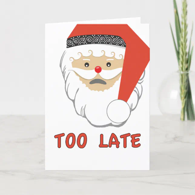 Belated Christmas Wishes from Sad Santa Claus Holiday Card | Zazzle
