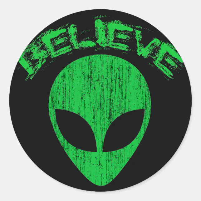 BELIEVE - GREEN ALIEN HEAD DESIGN CLASSIC ROUND STICKER | Zazzle