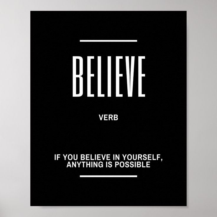 Believe In Yourself Motivational Quote Poster | Zazzle