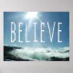 Believe Motivational Saying Poster | Zazzle