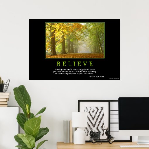 Believe Poster | Zazzle