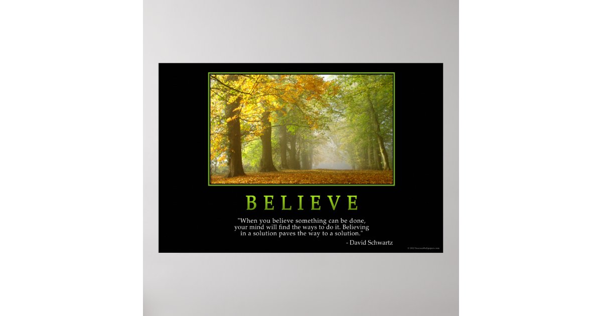 Believe Poster | Zazzle