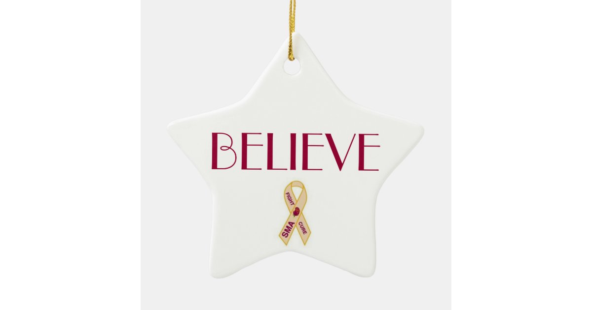 BELIEVE SMA AWARENESS RIBBON ORNAMENT | Zazzle