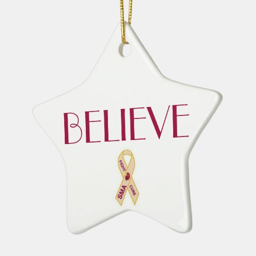 BELIEVE SMA AWARENESS RIBBON ORNAMENT | Zazzle