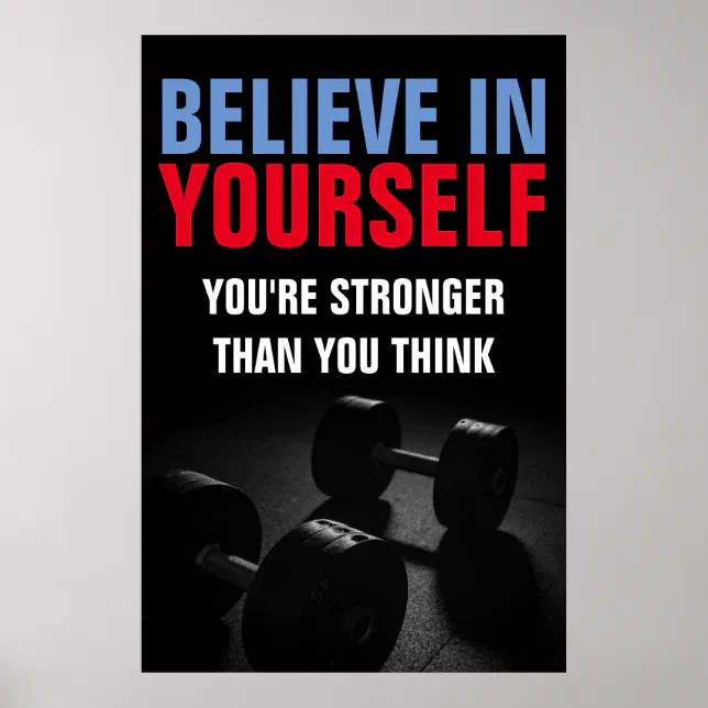 Believe Yourself Bodybuilding Fitness Motivational Poster | Zazzle