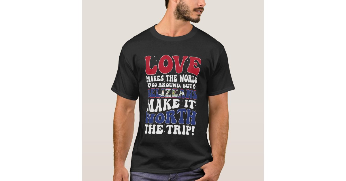 Belize Flag Men & Women Cute Til Belizeans T-Shirt | Zazzle