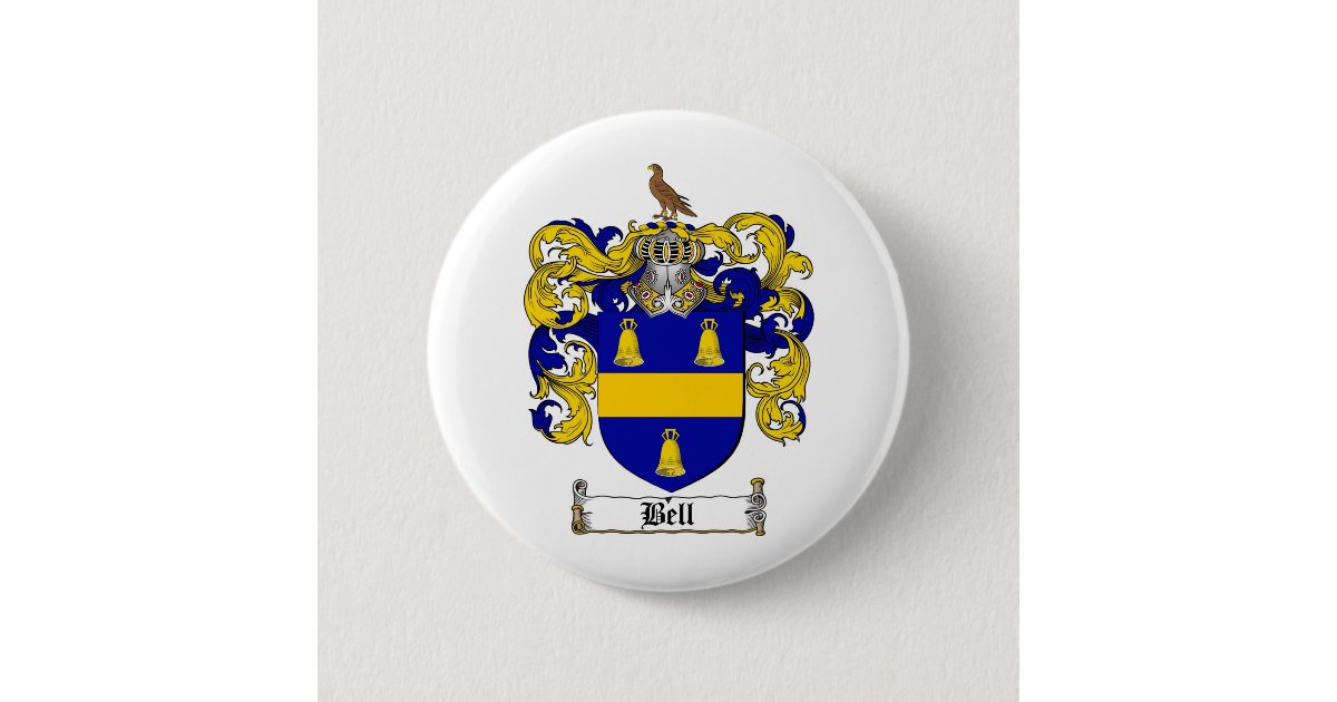 BELL FAMILY CREST - BELL COAT OF ARMS BUTTON | Zazzle