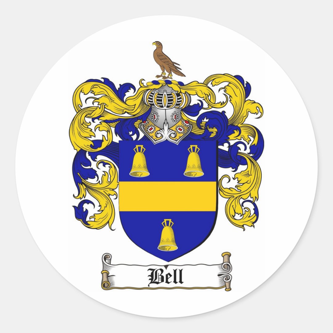 BELL FAMILY CREST - BELL COAT OF ARMS CLASSIC ROUND STICKER | Zazzle