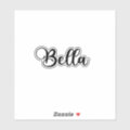 Bella Name - Handwritten Calligraphy Sticker | Zazzle