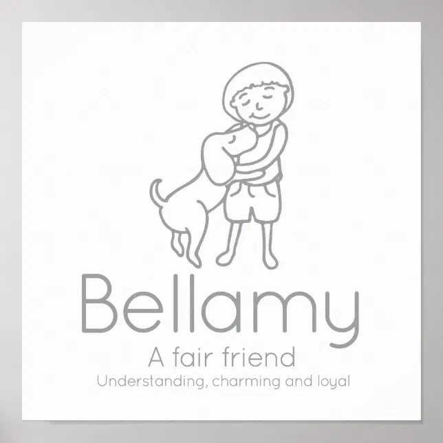 Bellamy friendship name meaning custom kids poster | Zazzle