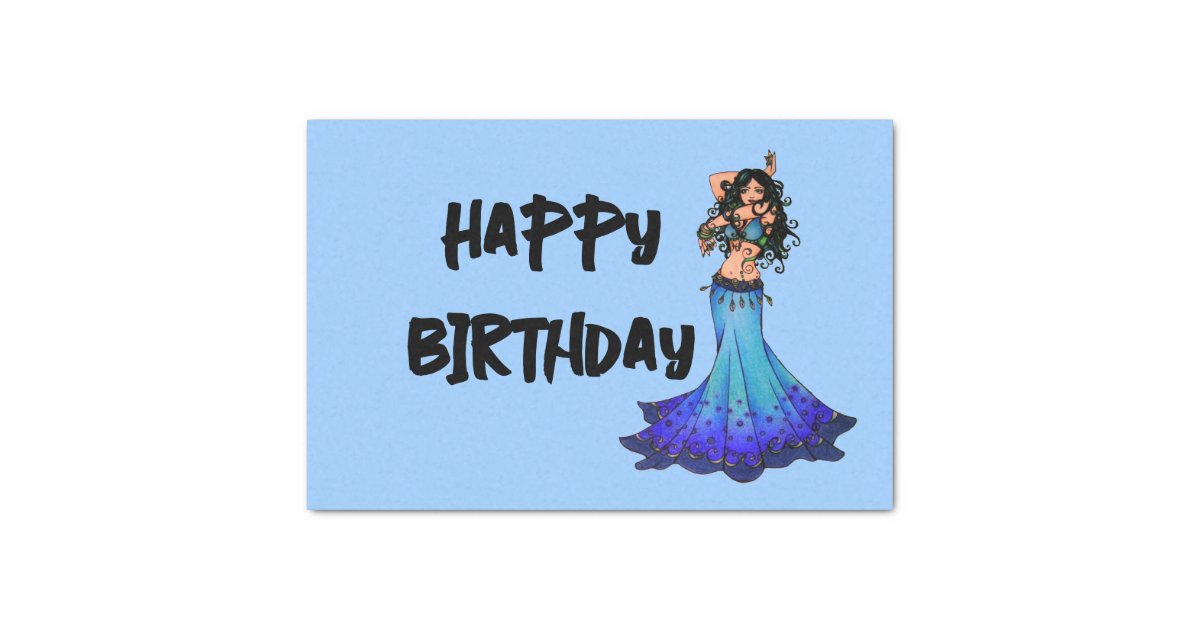 Belly Dancer Birthday Cards Tissue Paper | Zazzle
