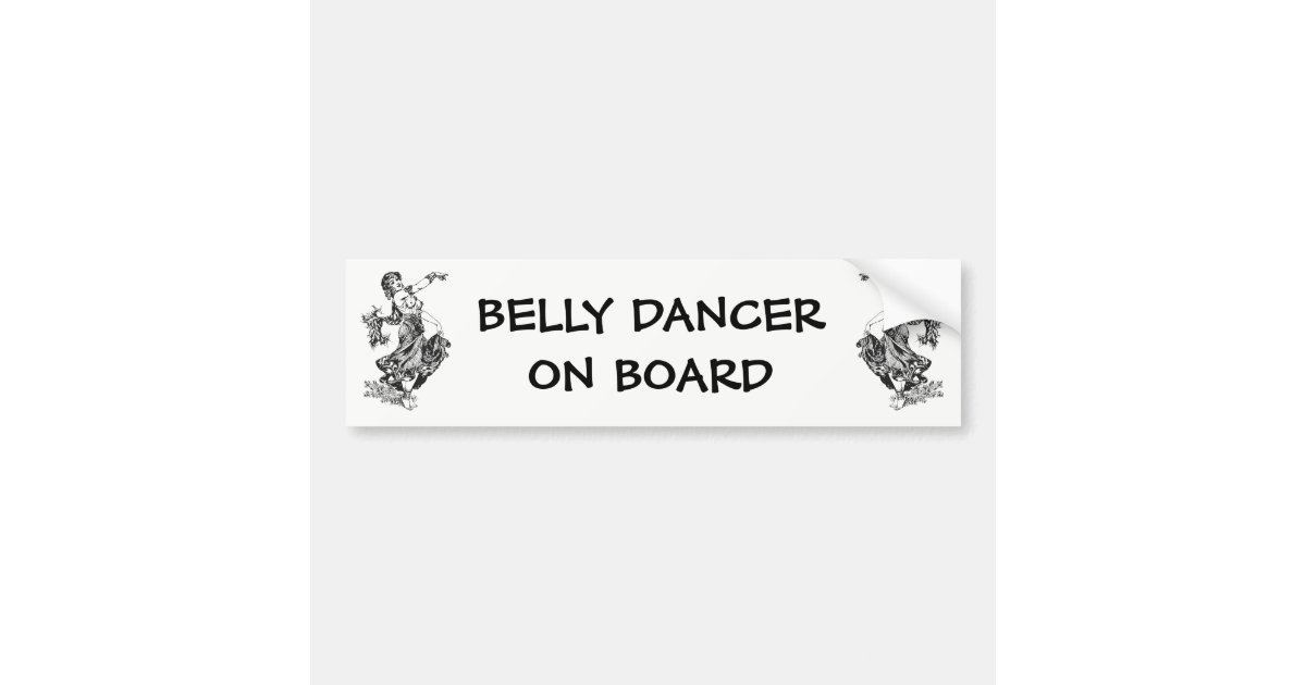 Belly Dancer on Board with Vintage Dancer Bumper Sticker | Zazzle