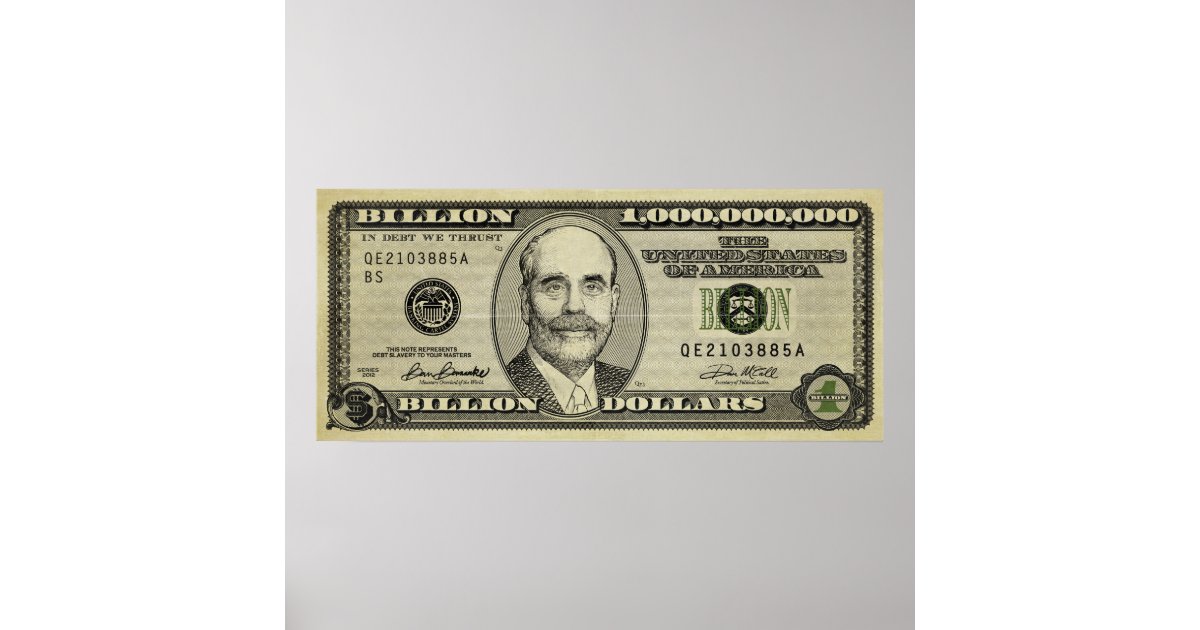 Ben Bernanke Billion Bank Note Print | Zazzle