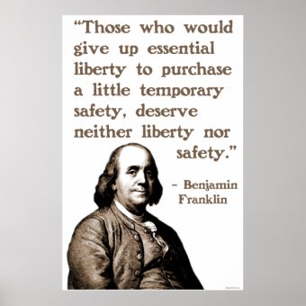 Ben Franklin on Liberty and Safety Poster | Zazzle