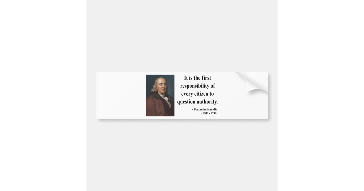 Ben Franklin Quote 3b Bumper Sticker | Zazzle