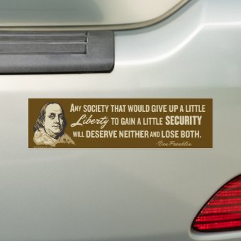 Ben Franklin Quote Bumper Sticker | Zazzle