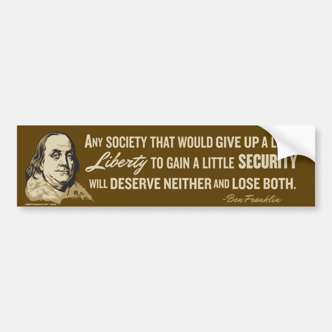 Ben Franklin Quote Bumper Sticker | Zazzle