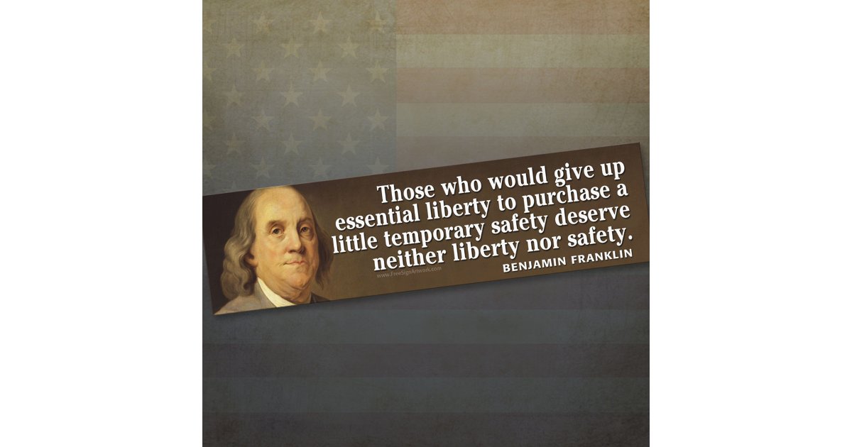 Ben Franklin Quote on liberty and safety Bumper Sticker | Zazzle