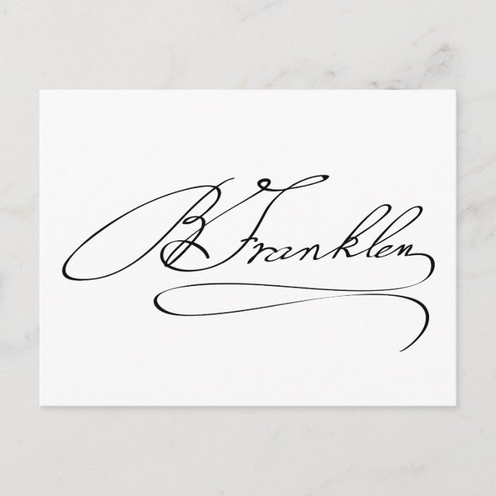 Ben Franklin Signature Postcard | Zazzle.com