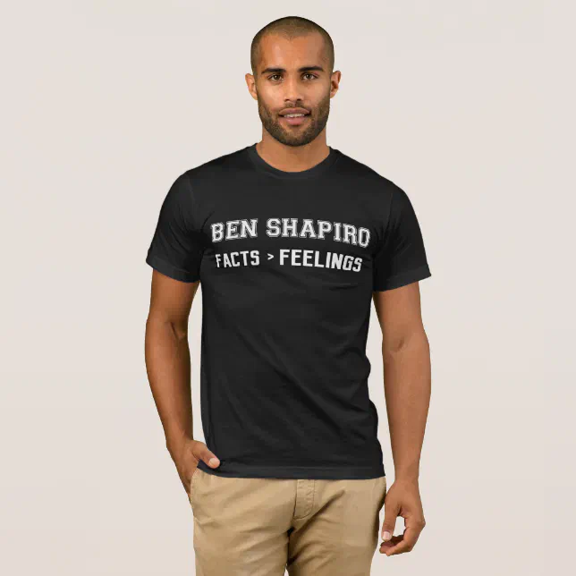 ben shapiro t-shirt 2024 "Facts > Feelings" | Zazzle