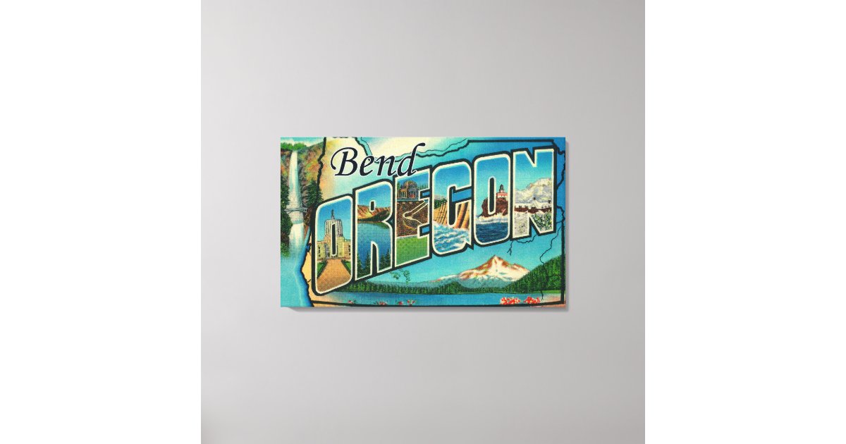 Bend, OregonLarge Letter ScenesBend, OR Canvas Print | Zazzle