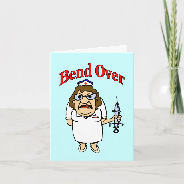 Bend Over, Get Well Card | Zazzle
