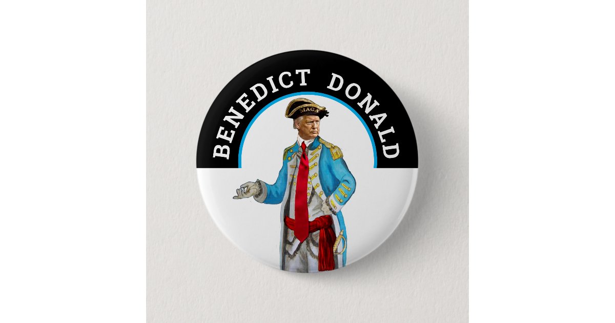 Benedict Donald Button | Zazzle