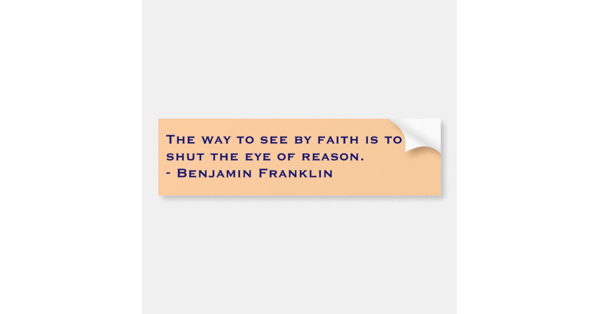 Benjamin Franklin Bumper Sticker | Zazzle