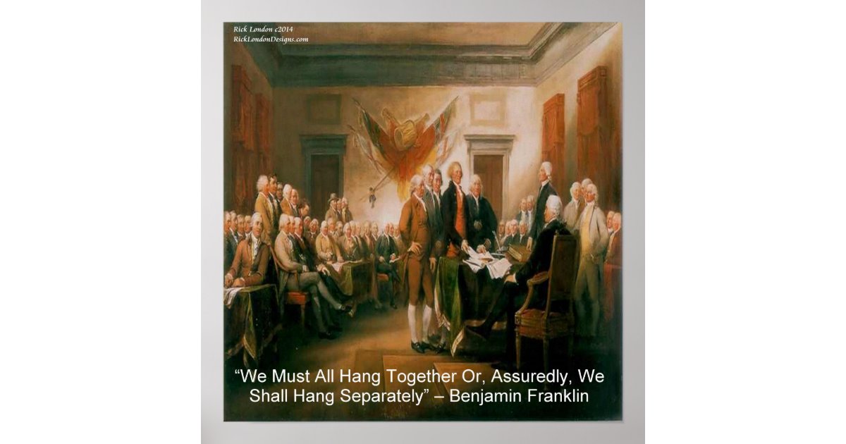 Benjamin Franklin & Declaration Of Independence Poster | Zazzle