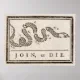 Benjamin Franklin Join or Die Cartoon Print | Zazzle
