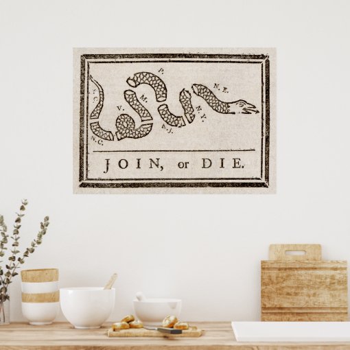 Benjamin Franklin Join or Die Cartoon Print | Zazzle