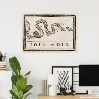 Benjamin Franklin Join or Die Cartoon Print | Zazzle