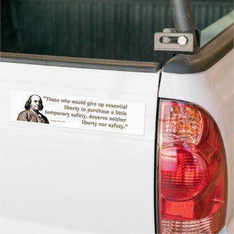 Benjamin Franklin on Safety and Liberty Bumper Sticker | Zazzle