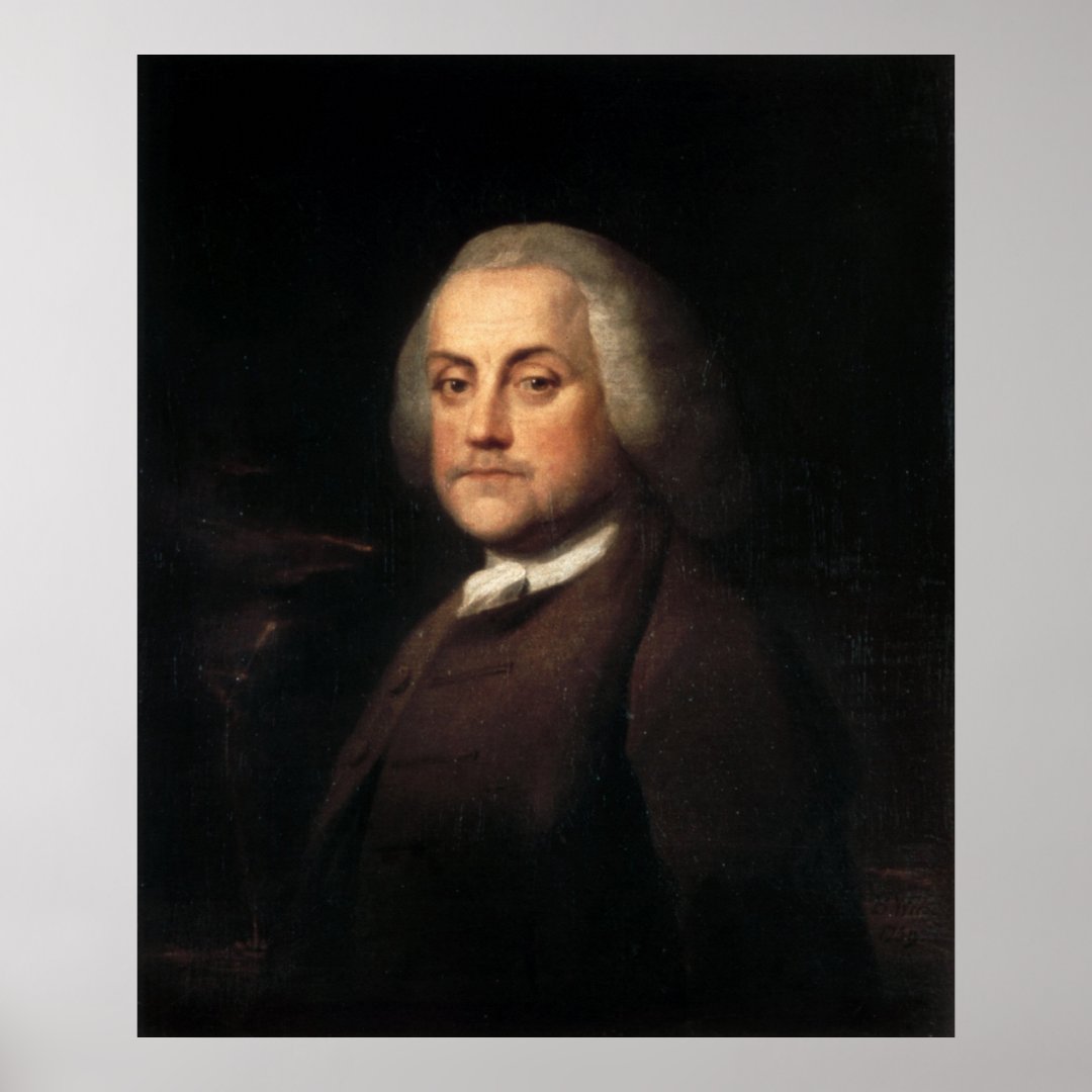 BENJAMIN FRANKLIN Portrait by Benjamin Wilson Poster | Zazzle
