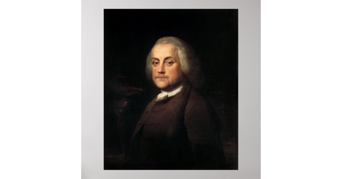 BENJAMIN FRANKLIN Portrait by Benjamin Wilson Poster | Zazzle