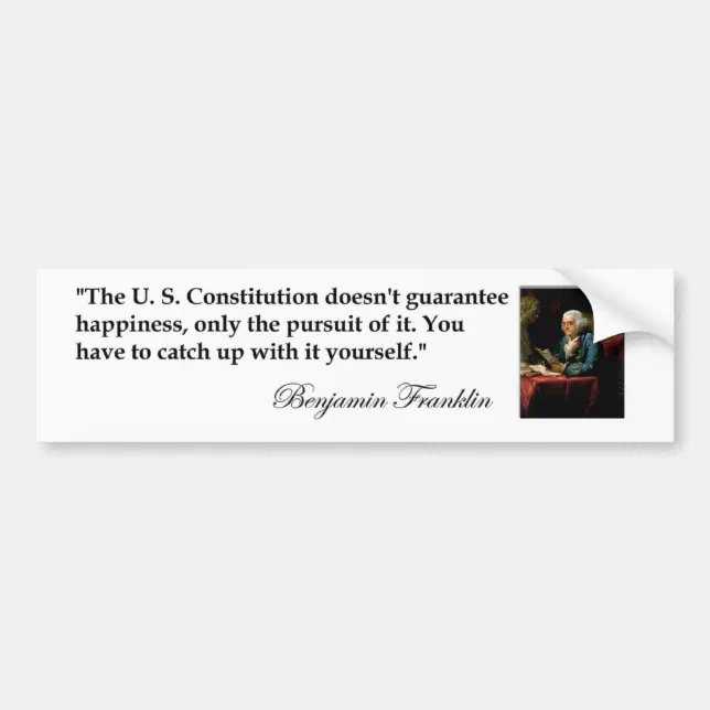 Benjamin Franklin Quote "The US Constitution..." Bumper Sticker | Zazzle